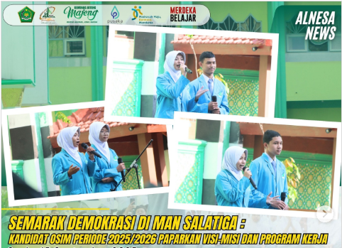 Semarak Demokrasi di MAN Salatiga: Kandidat OSIM Periode 2025/2026 ...